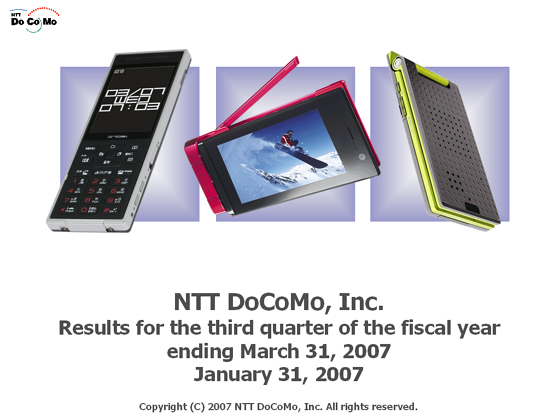 DoCoMo Net - IR - Presentations - Results for the third quarter of the ...